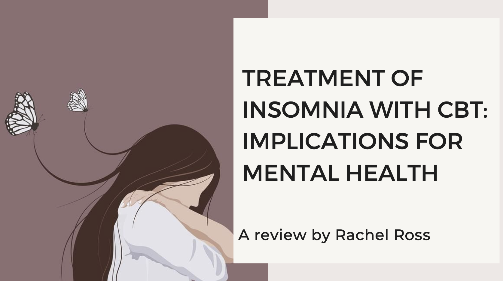 Treating Insomnia with Cognitive Behavioral Therapy: Implications for ...